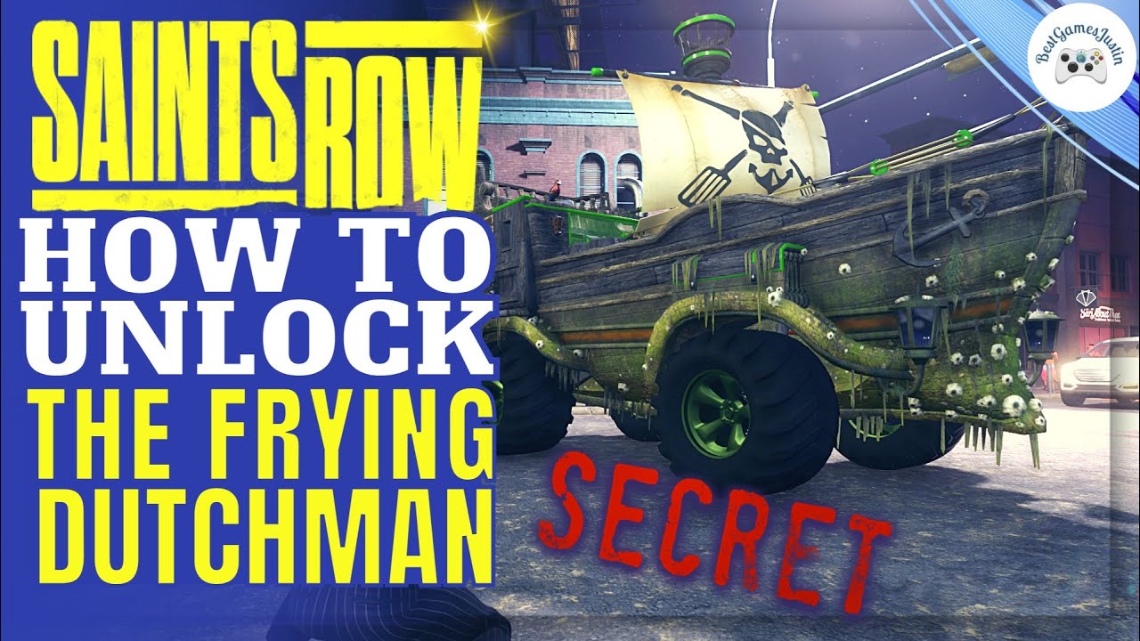 Saints Row - How To UNLOCK Secret FRYING DUTCHMAN CAR - All Ghost of ...