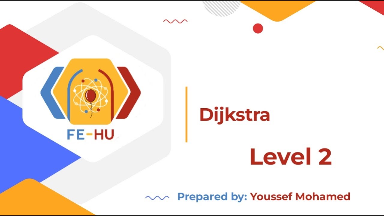 Level 2: session 4 | Graph-Dijkstra - YouTube