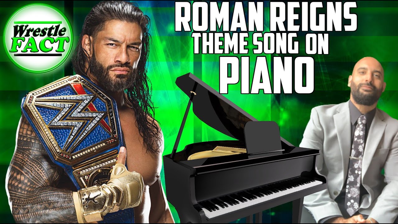 WWE Roman Reigns Theme Song Cover on Piano - YouTube