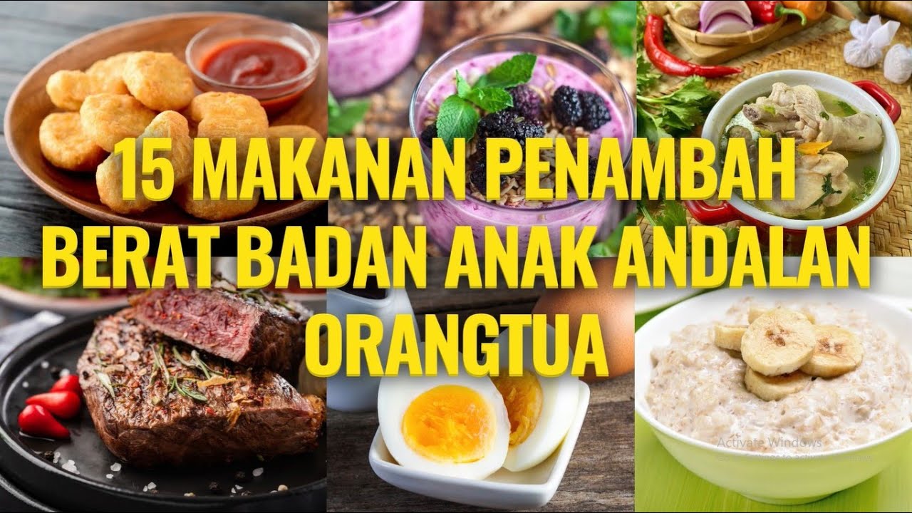 🔥 15 Makanan Penambah Berat Badan Anak Andalan Orangtua | Daftar ...