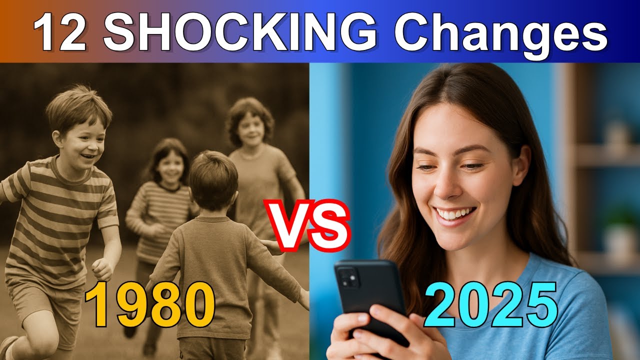 Life in 1980 vs 2025 12 Things That Completely Change - YouTube
