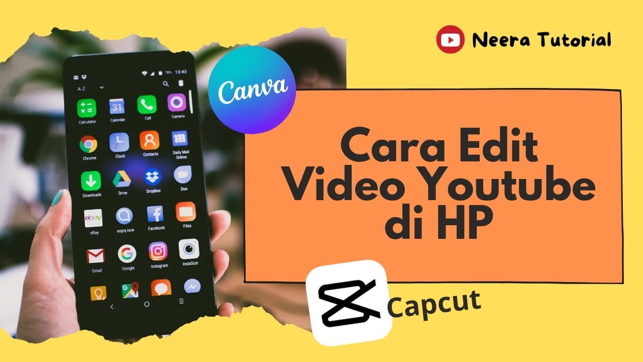 CARA EDIT VIDEO YOUTUBE DI HP @neeratutorial - YouTube
