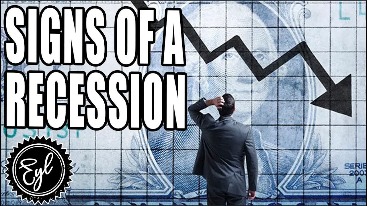 SIGNS OF A RECESSION - YouTube