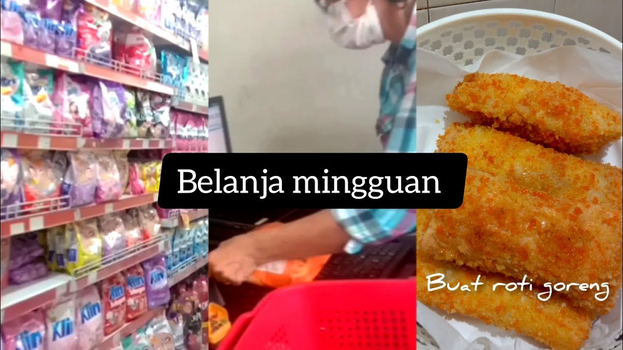 belanja mingguan || buat cemilan roti goreng - YouTube