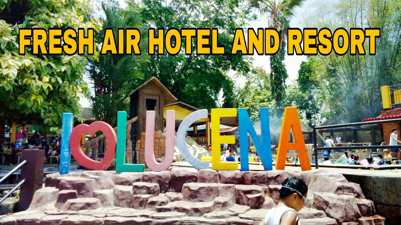 FRESH AIR HOTEL AND RESORT LUCENA - YouTube