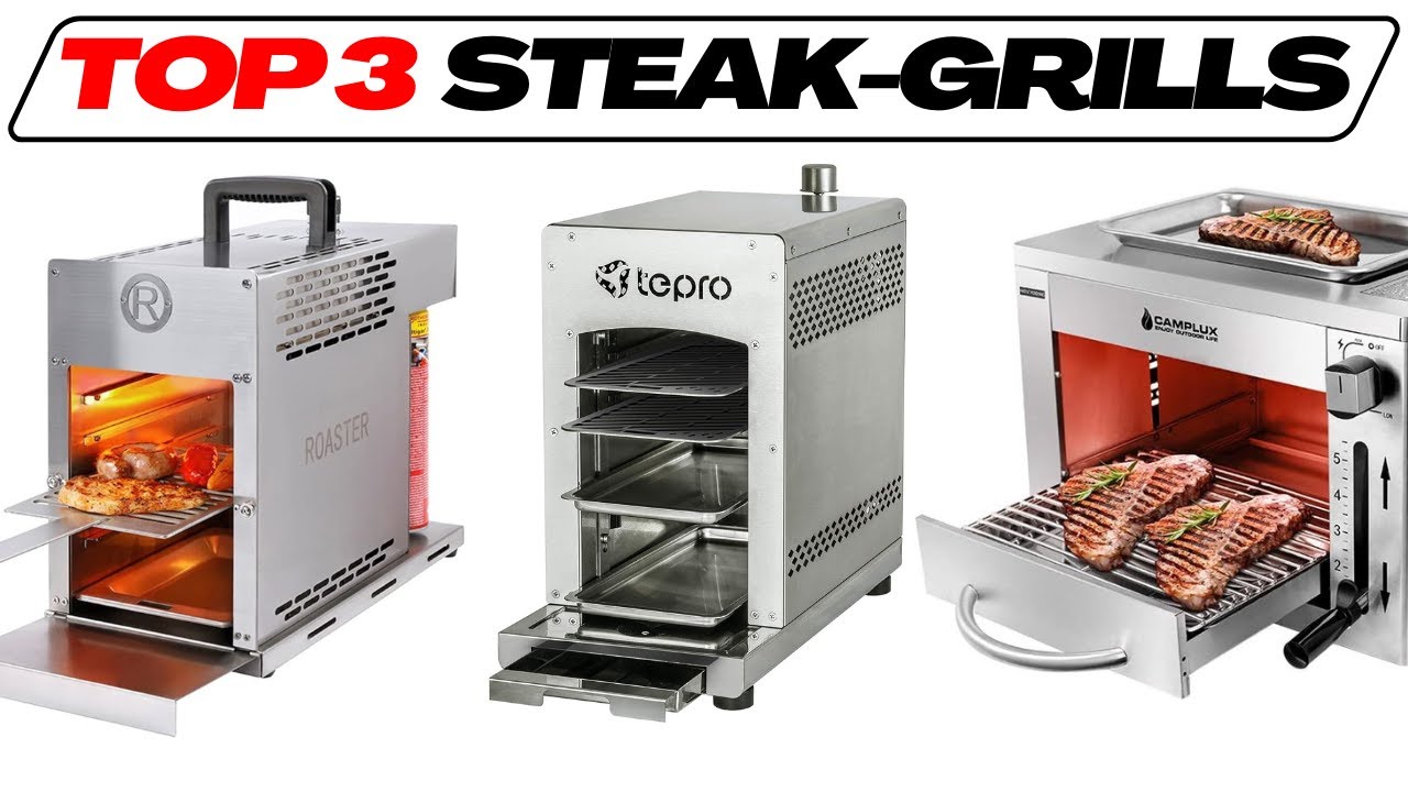 Beste Steak Grills im Test-Vergleich (TOP 3) 🥇 Oberhitzegrill, Beef ...