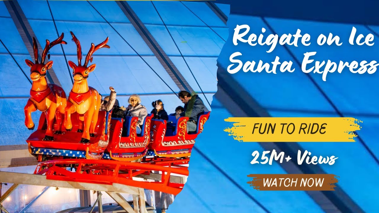 Reigate on Ice Santa Express - YouTube