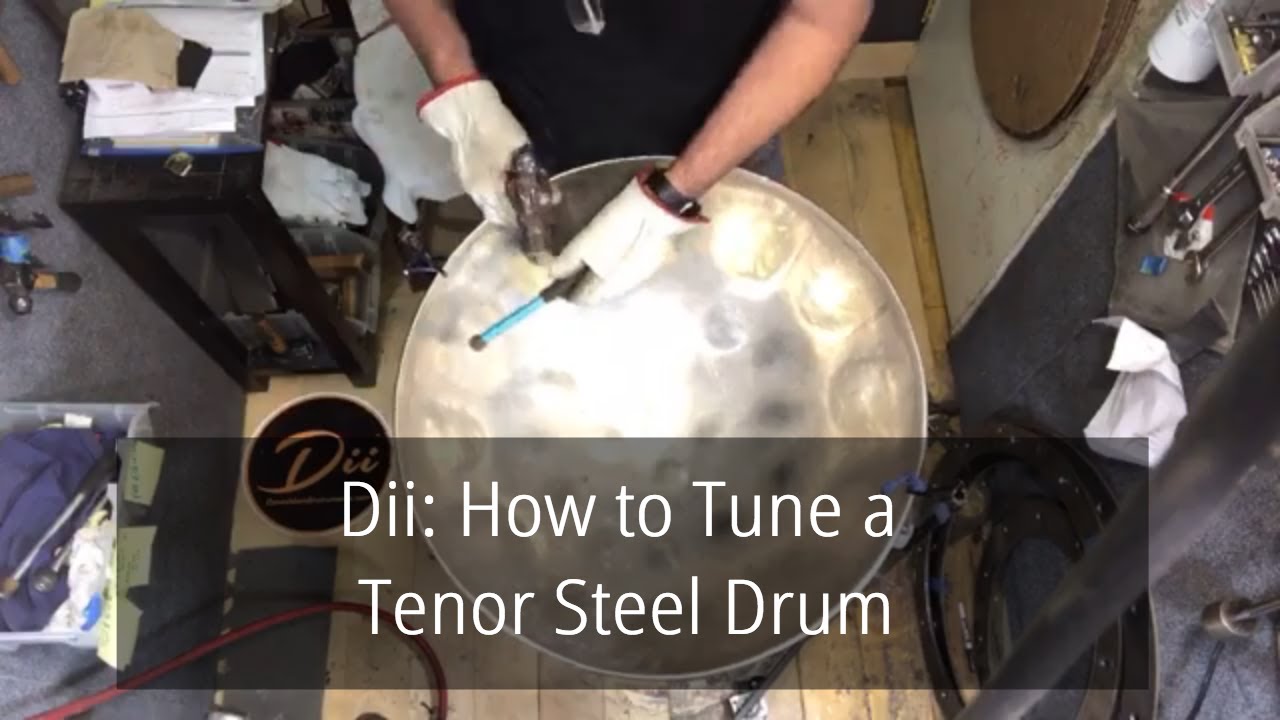Dii: How to Tune a Tenor Steelpan - YouTube