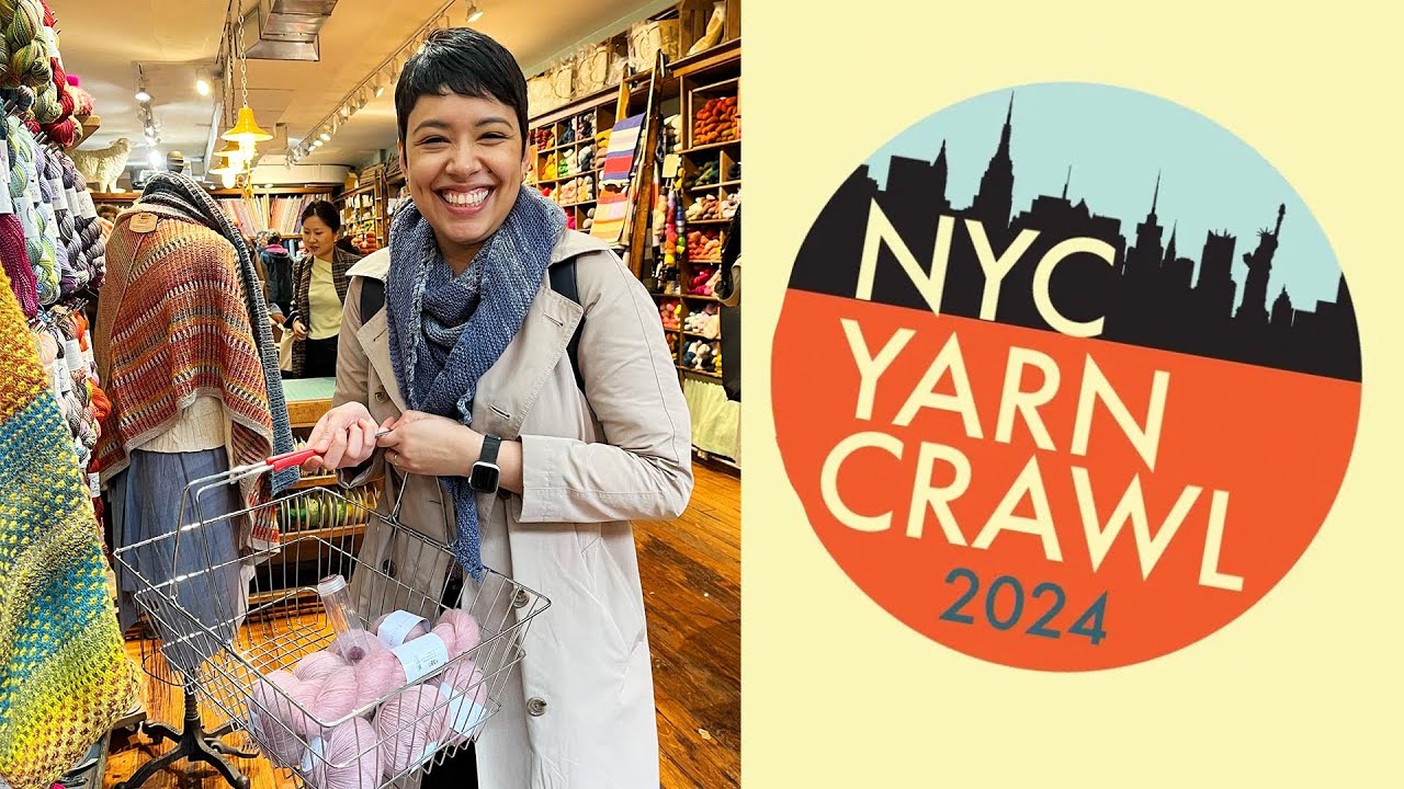 My NYC Yarn Crawl Experience: 5 Yarn Stores in 1 Day! - YouTube