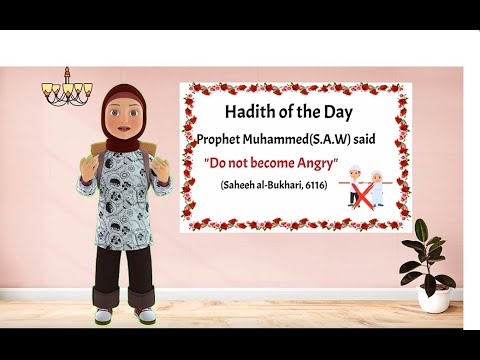 Hadith of the Day - Do not become angry (Saheeh al-Bukhaari, 6116 ...