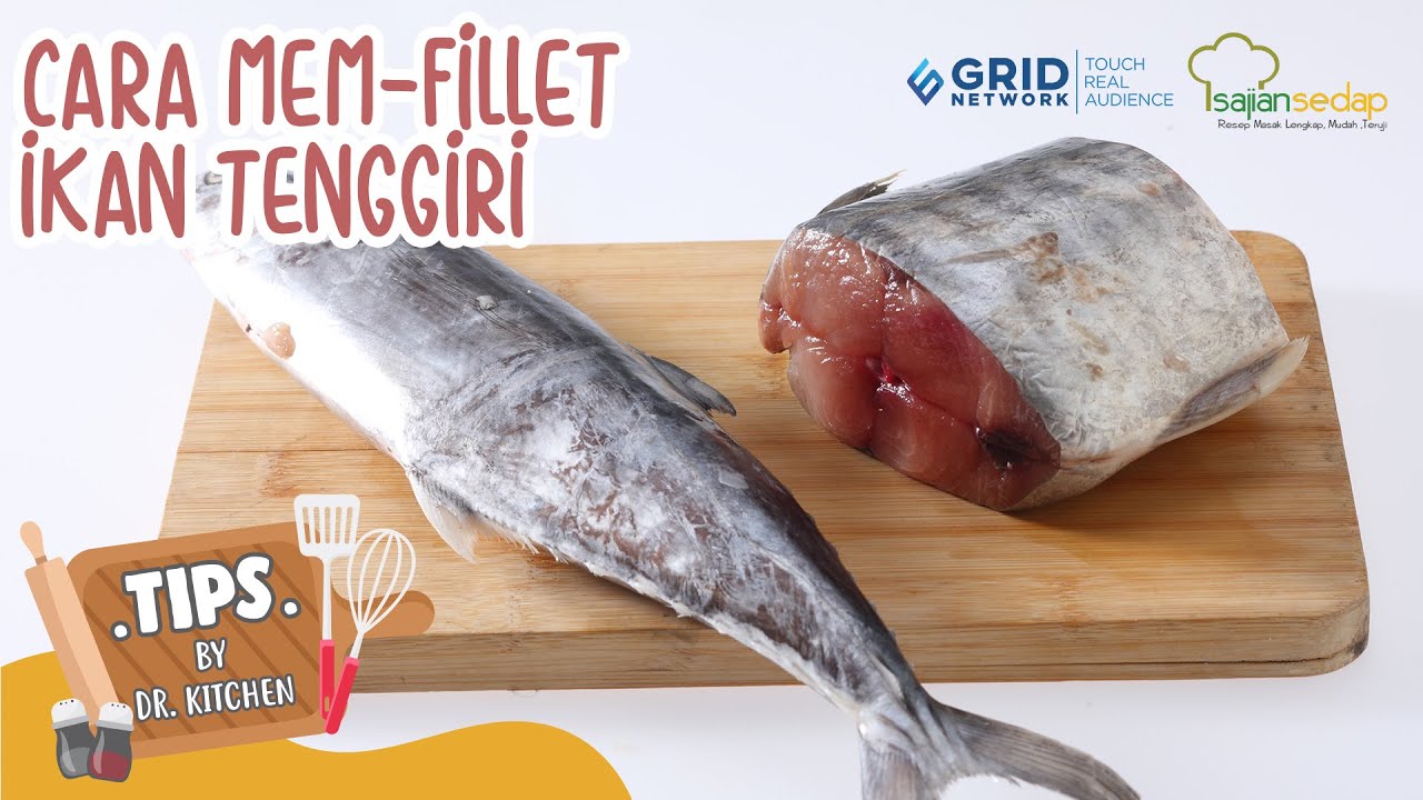 Cara Mem fillet Ikan Tenggiri untuk Siomay, Pempek, Batagor dan Lain ...