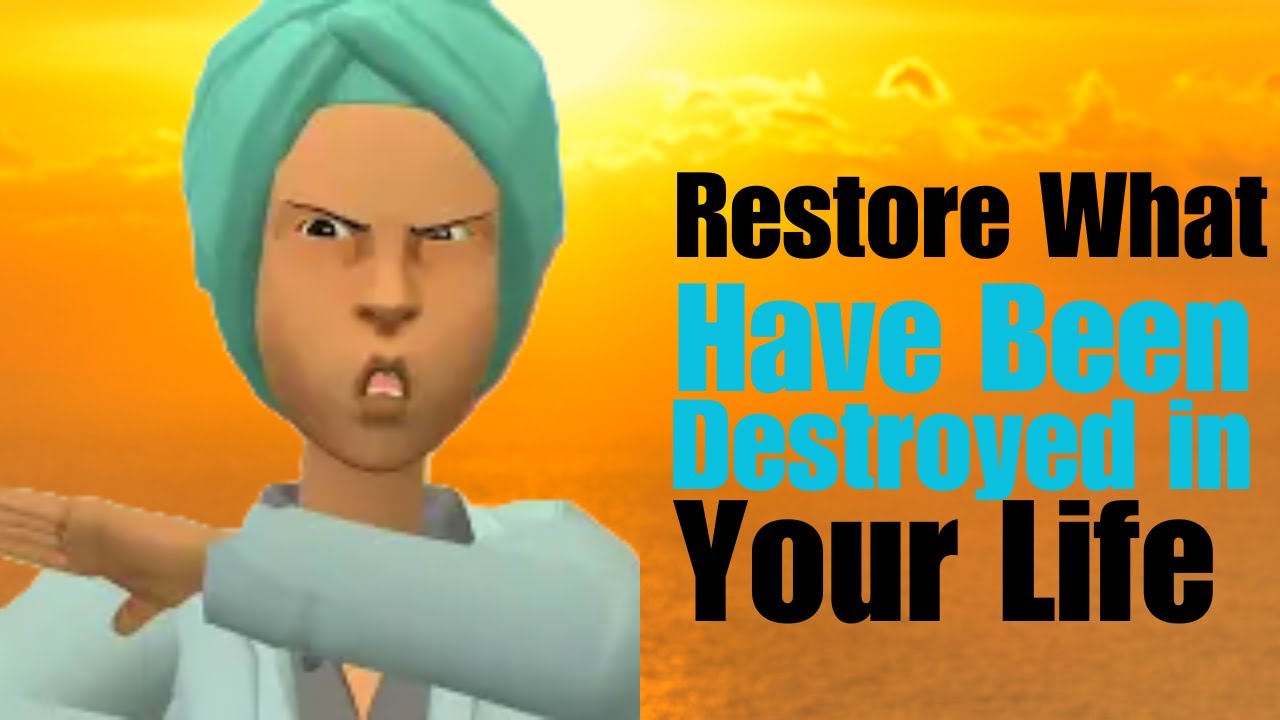 Speak Life into Your Situation and Restore all What Have Been Destroyed ...