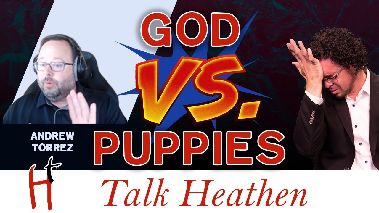 God VS. Puppies | Carlos - TX | Talk Heathen 04.14 with Eric Murphy ...