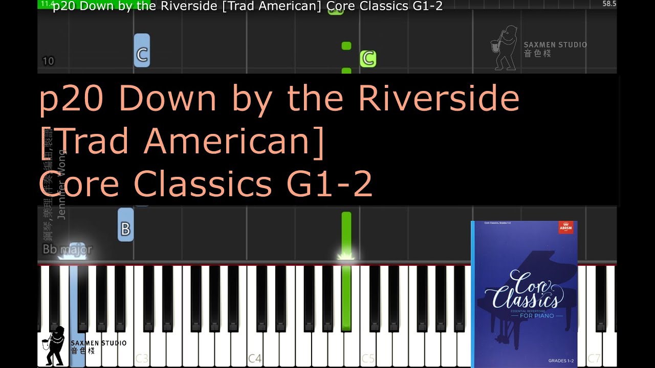 Core Classics Grade 1-2 p20 Down by the Riverside [Trad. American ...