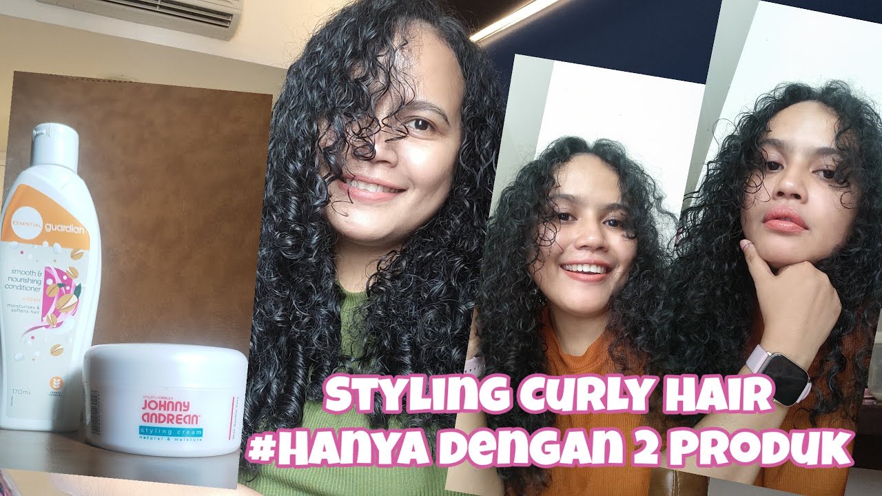 STYLING RAMBUT KERITING DENGAN 2 PRODUK #curlyhair - YouTube