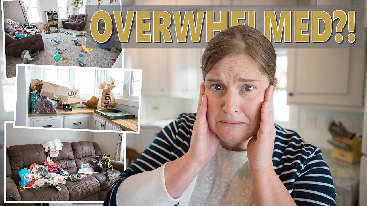 Overwhelmed with a MESSY HOUSE?! (Here's what I do) // CLEAN WITH ME ...