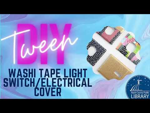 Tween DIY: Washi Tape Light Switch Covers