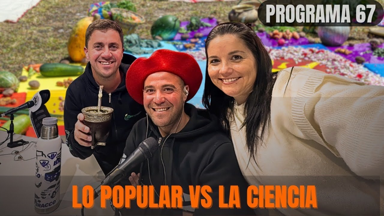 LO POPULAR VERSUS LA CIENCIA - LA MEZCLA PERFECTA - PROGRAMA #67 - YouTube