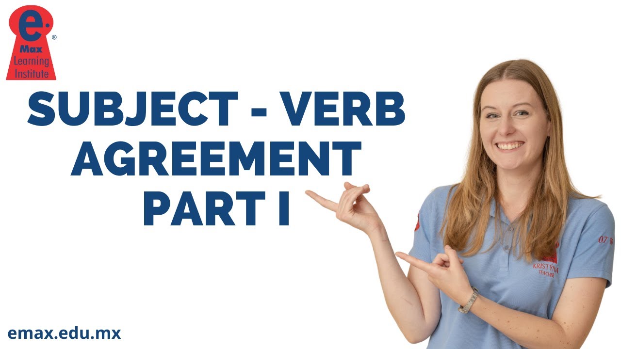 Subject-verb agreement part I - Concordancia entre los pronombres ...