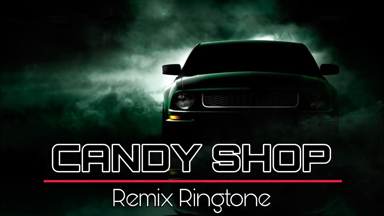 Candy Shop Remix Ringtone | Updated Ringtone - YouTube