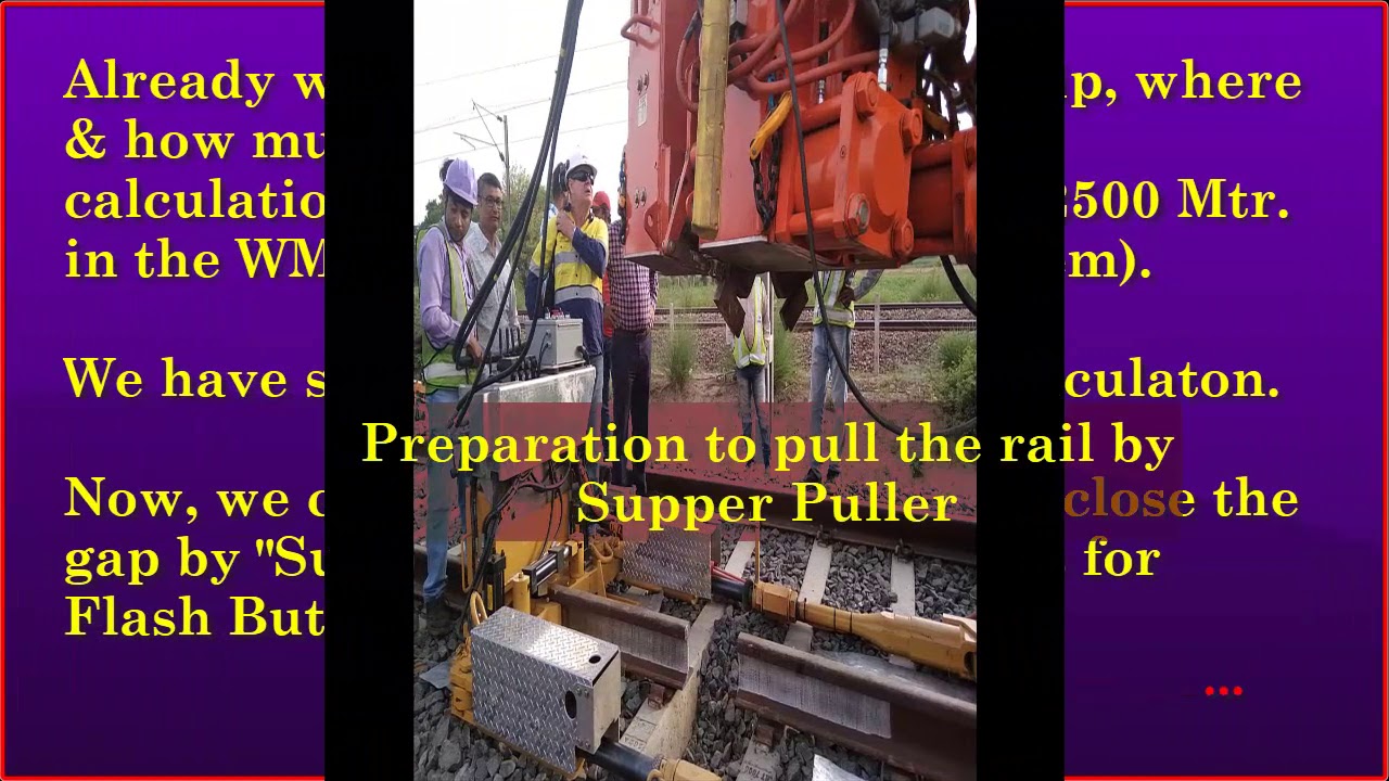 How to "De Stressing" of Long Welded Rail using Supper Puller - YouTube