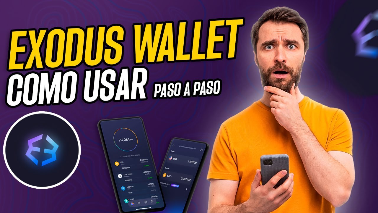 Cómo Usar Exodus Wallet 2025 {{TUTORIAL COMPLETO}} - YouTube