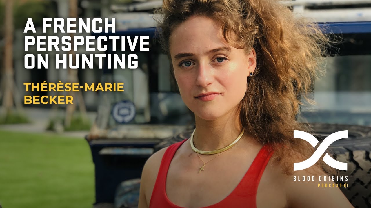 A French Perspective On Hunting | Episode 568 | Therese Marie Becker ...