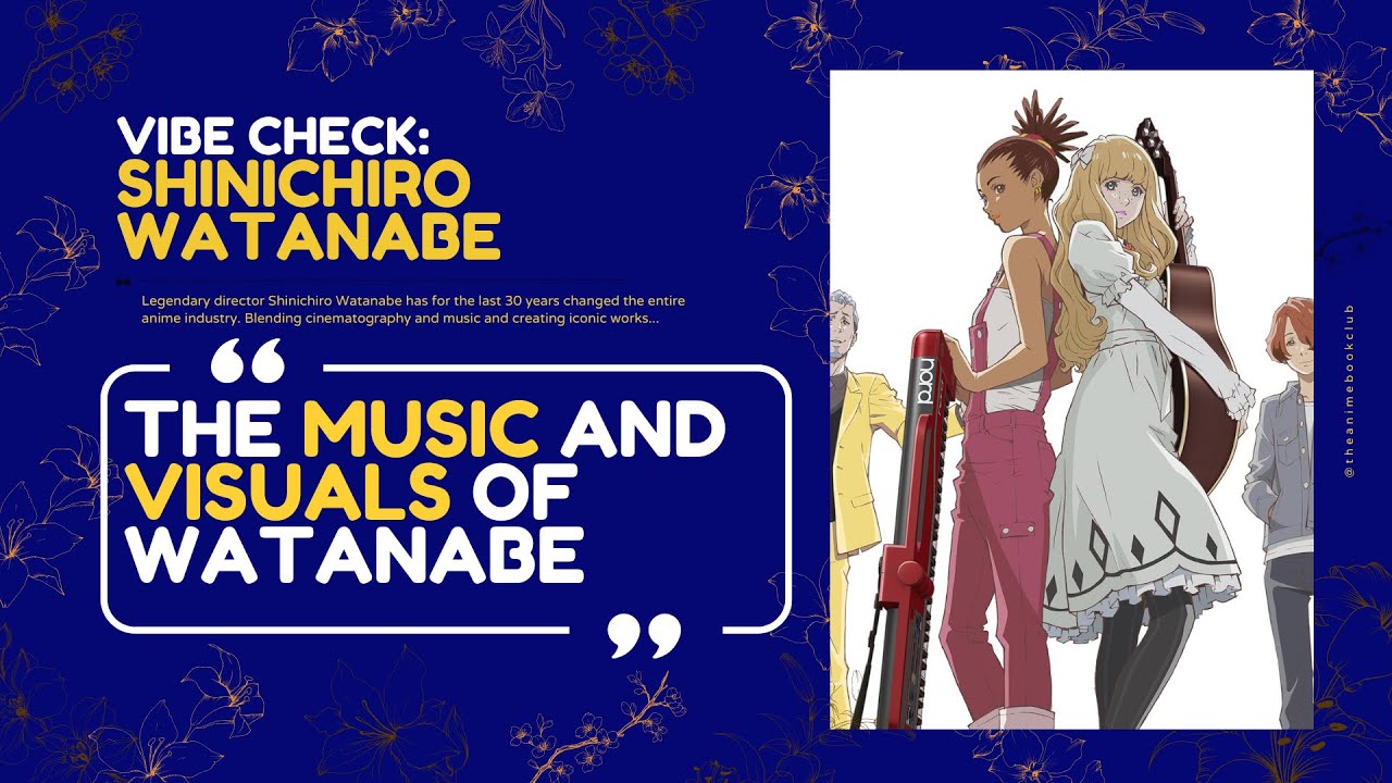 The Legendary Shinichiro Watanabe: An Iconic Journey Through Sound ...