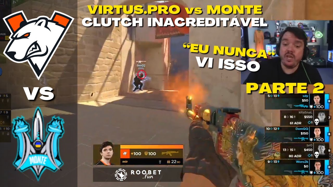 VIRTUS.PRO vs MONTE - GRANDE FINAL (PARTE 2) Roobet Cup 2023 - CS 2 - YouTube