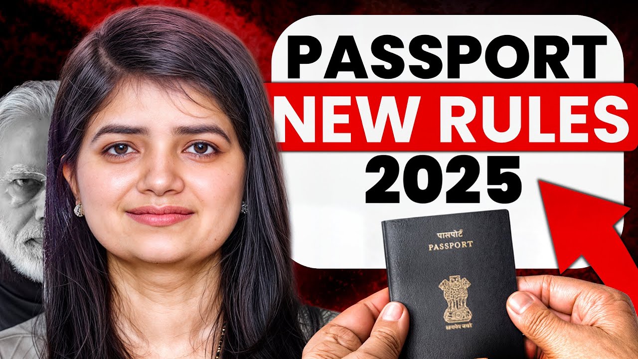 New Passport Rules 2025|Government Updates Passport Rules - YouTube
