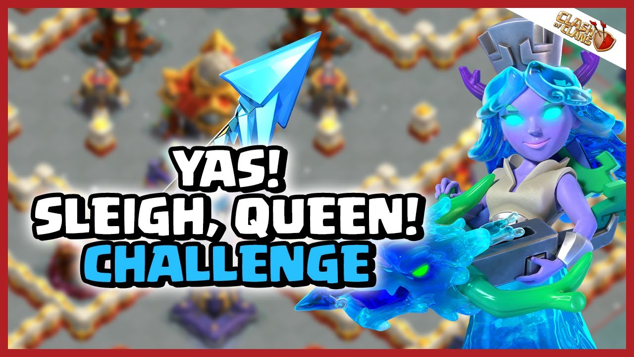 TUTORIAL 3 BINTANG KEMANTAPAN "YAS! SLEIGH, QUEEN! CHALLENGE" | COC ...