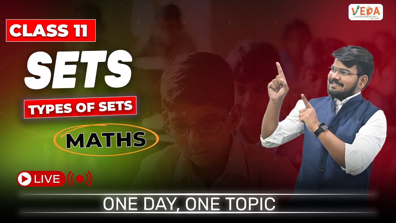 Types of Sets | Sets | Class 11 | Maths | One Day One Topic - YouTube