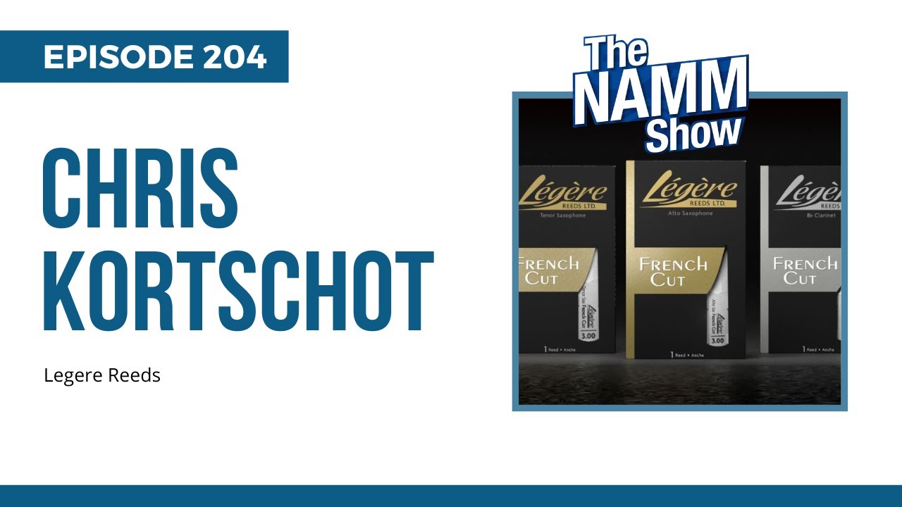 Legere Reeds French Cut; NAMM Show 2024, Ep 204 - YouTube
