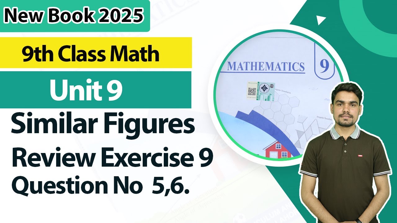 9th Class Math Unit 9 | Review Exercise 9 | Question 5,6 | 9th Math ...
