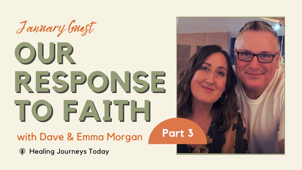 Faith & Faithfulness Part 3 | “Our Response to Faith” | Dave & Emma ...