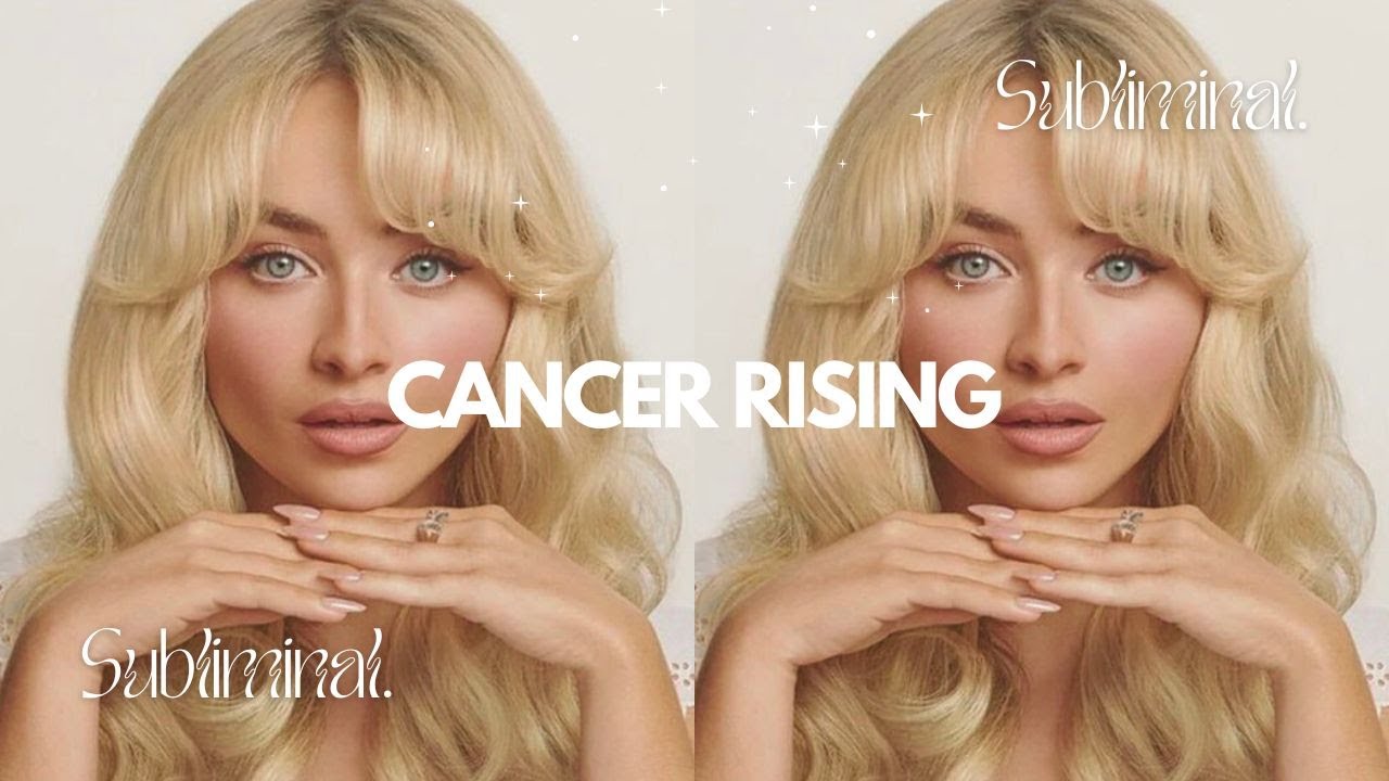 Cancer Rising ☀︎ Ethereal Beauty | Subliminal - YouTube