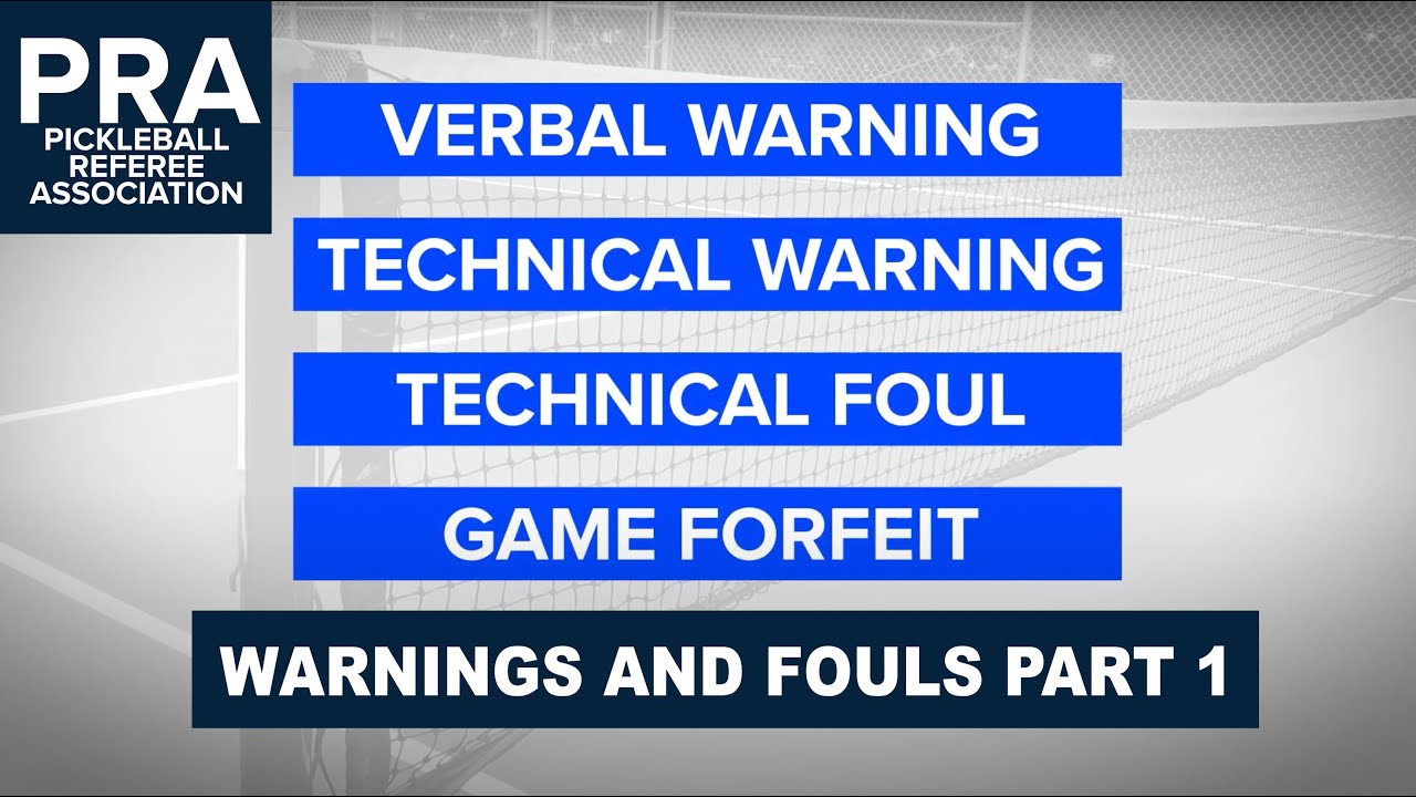 Pickleball Referee: Warnings & Fouls Overview - YouTube