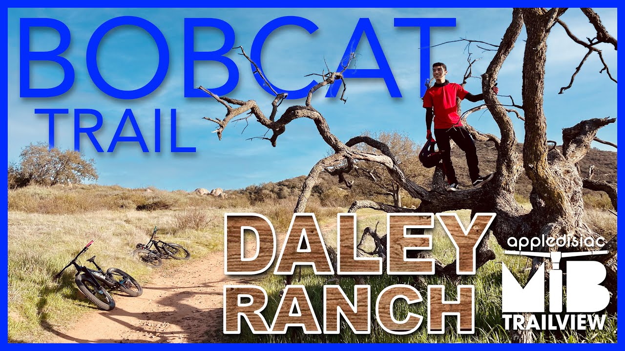 DALEY RANCH “BOBCAT TRAIL” - YouTube