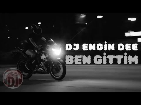 Ben Gittim - Dj Engin Dee