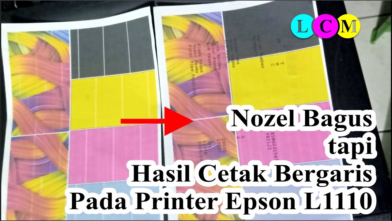Gara gara ini! - Mengatasi Hasil cetak bergaris pada printer epson ...