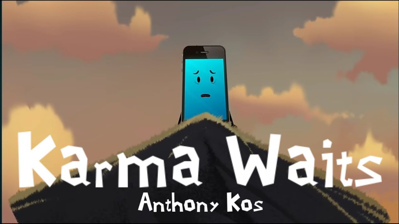 Anthony Kos - Karma Waits (Unofficial Lyric Video) - YouTube