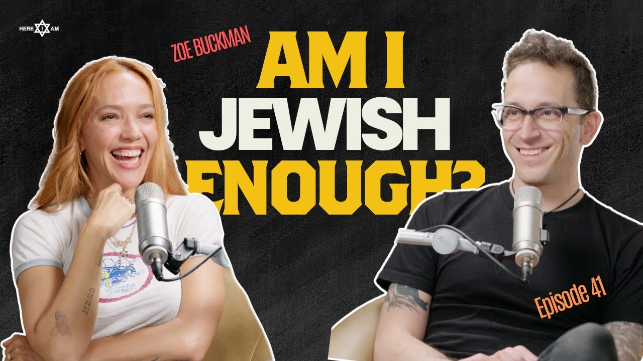 I wasn't always a proud #Jew | EP 41 Zoe Buckman - YouTube