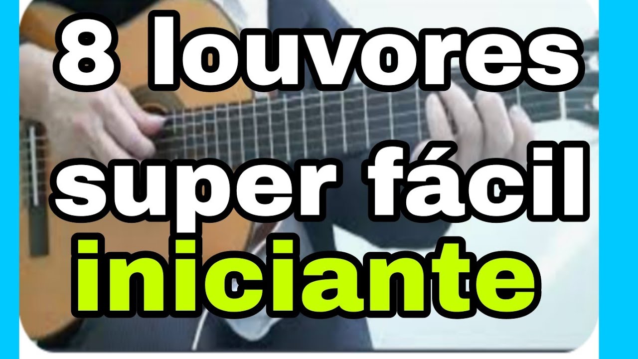 LOUVORES COM ACORDES simplificado - YouTube