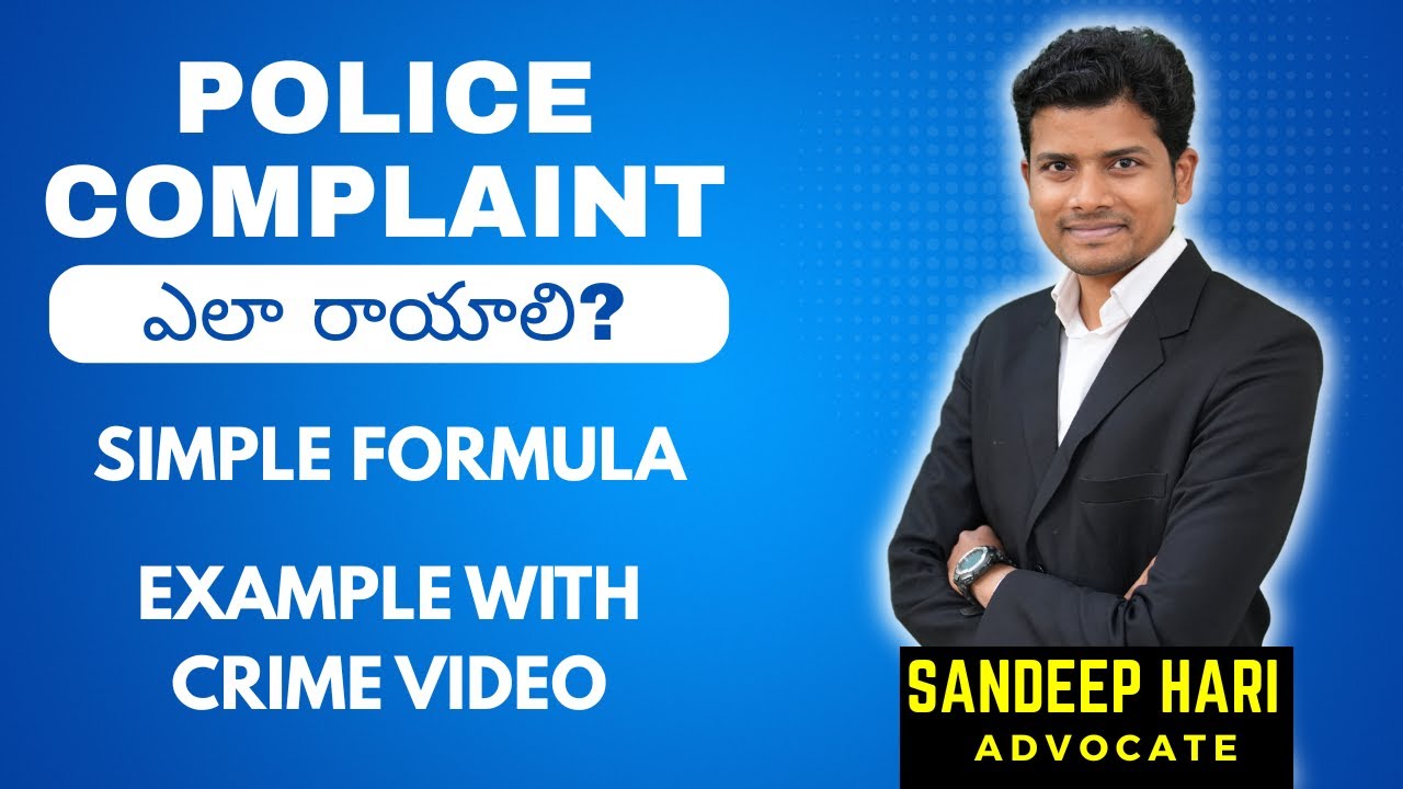 How to write a Police Complaint | Mistakes to Avoid! - YouTube