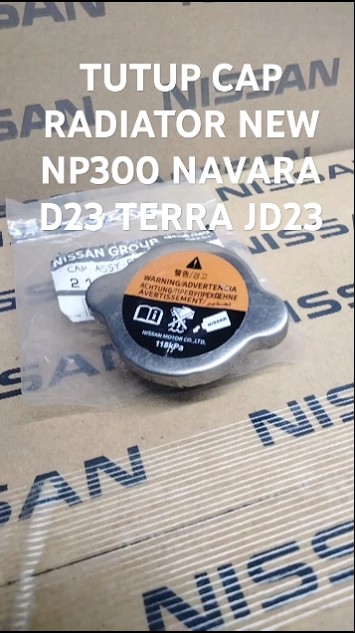 TUTUP CAP RADIATOR NEW NP300 NAVARA D23 TERRA JD23 - YouTube