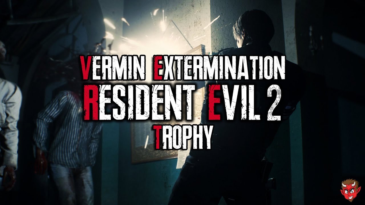 RESIDENT EVIL 2 - Vermin Extermination Trophy. - YouTube