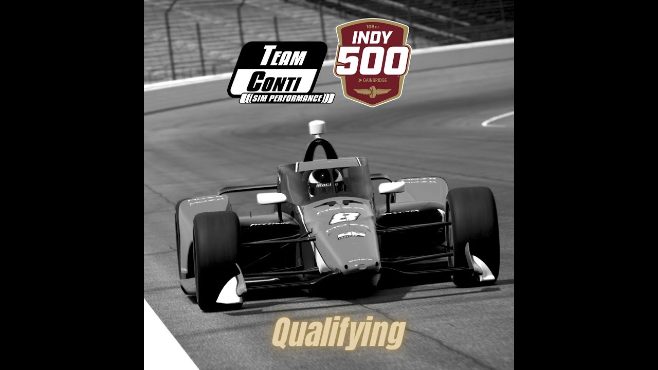 Team Conti Sim Performance I Qualifying Run I IndyCar at Indianapolis ...