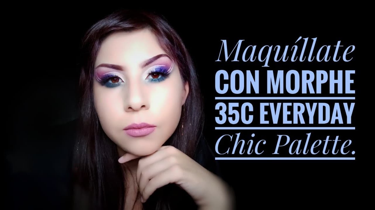 Morphe 35C Everyday Chic Palette. Unboxing+Swatches+Look De Ojos - YouTube