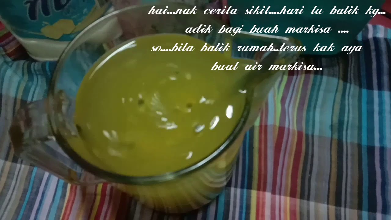 Air markisa...segarrr... - YouTube