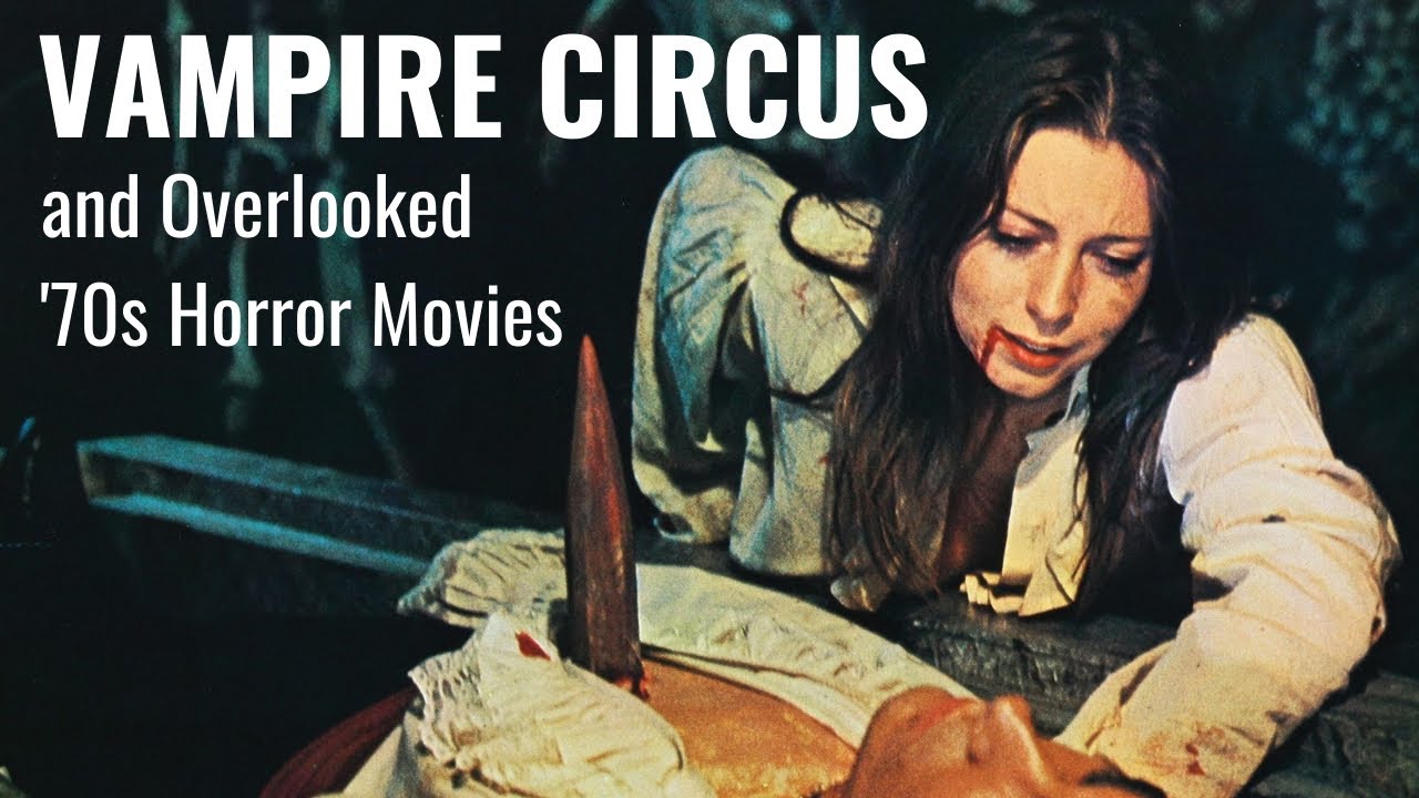 Vampire Circus and Overlooked '70s Horror Films | Guest: Cody Dericks ...